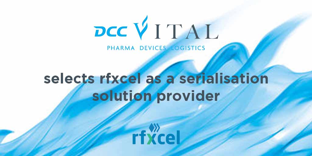 DCC Vital Selects rfxcel as a Serialisation Solution Provider