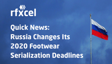 Russia Changes 2020 Footwear Serialization Deadlines