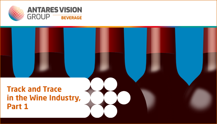 Wine Industry Track and Trace: Understanding Why We Need It Now