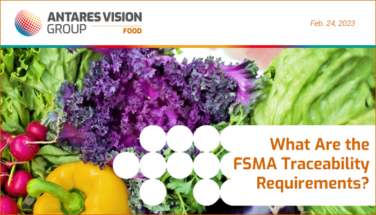 FSMA Traceability: What the Food Industry Needs to Know Today